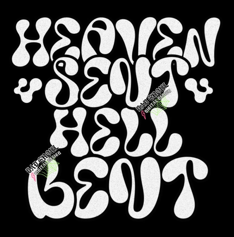 Heaven Sent Hell Bent PNG Download – Rebel Mocks & Badghoul Digital
