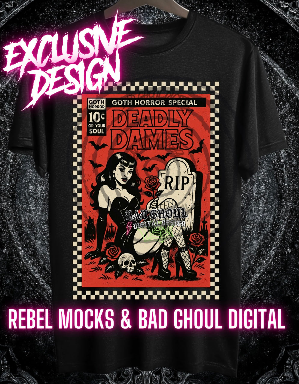 Exclusive Deadly Dames PNG DOWNLOAD – Rebel Mocks & Badghoul Digital