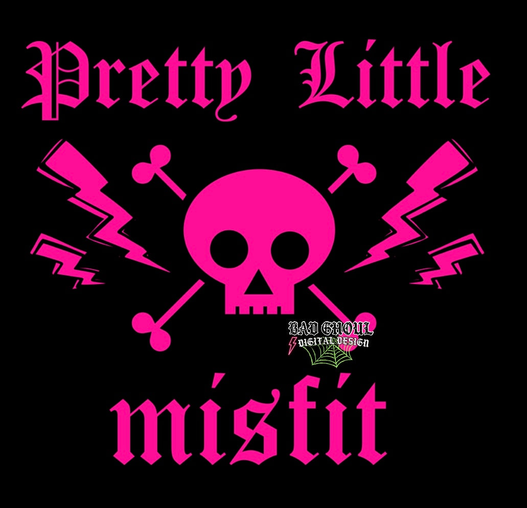 Pretty Little Misfit PNG Download – Rebel Mocks & Badghoul Digital