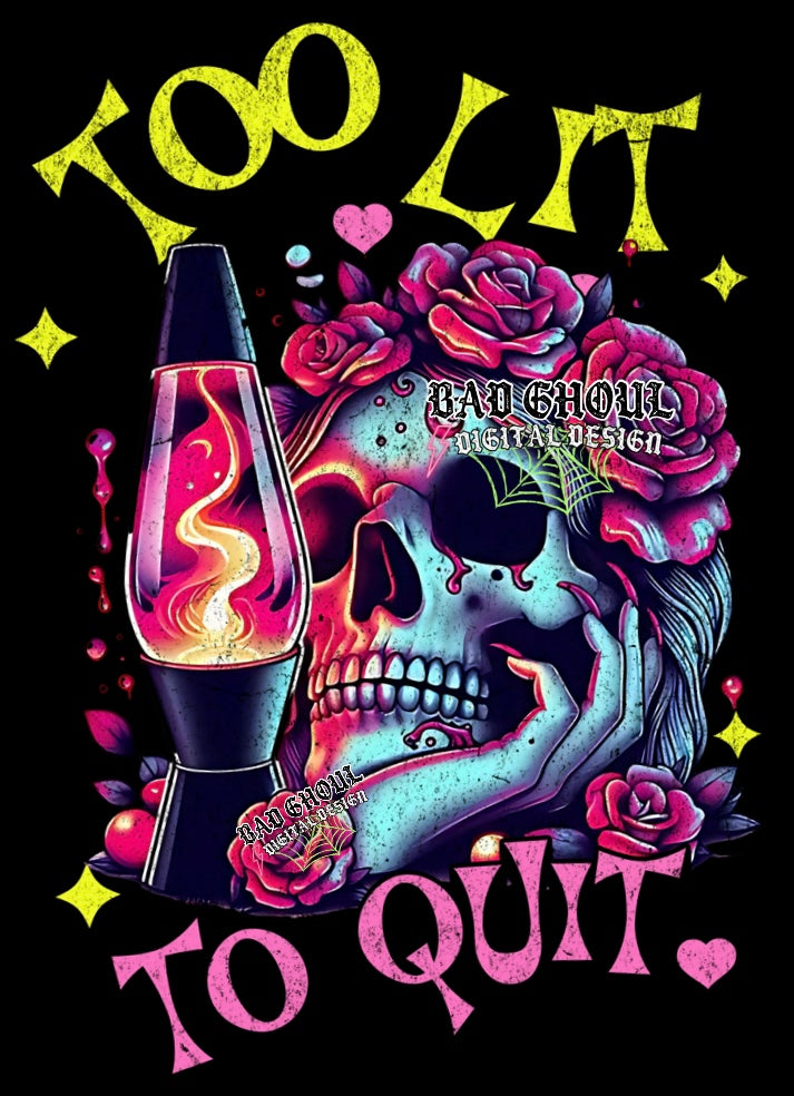Too Lit PNG Download – Rebel Mocks & Badghoul Digital