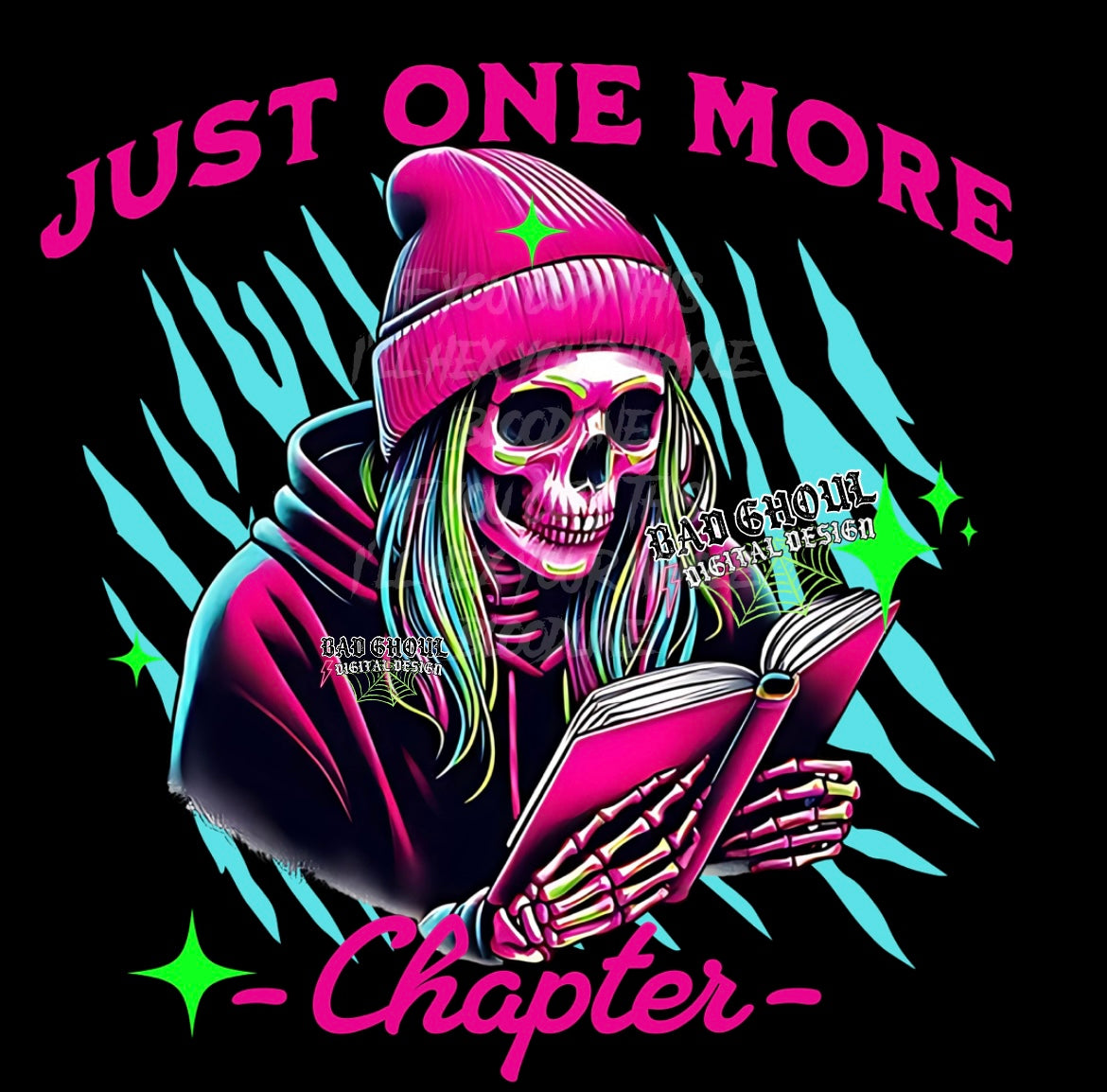 Just One More Chapter PNG Download – Rebel Mocks & Badghoul Digital