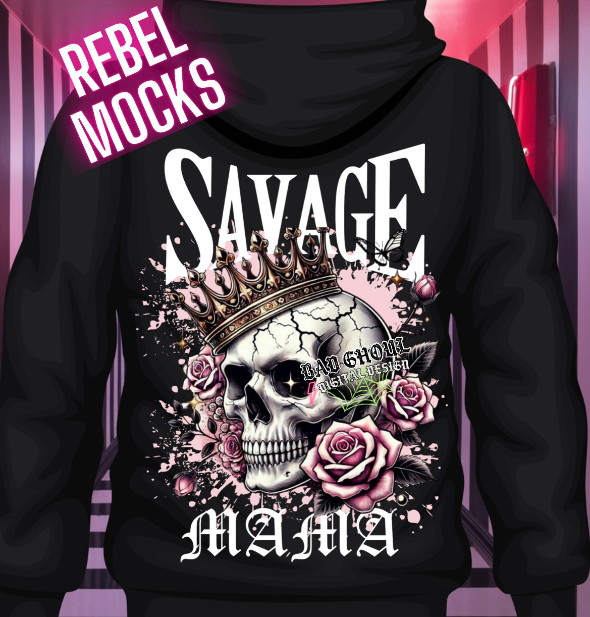 Savage Mama PNG Download – Rebel Mocks & Badghoul Digital
