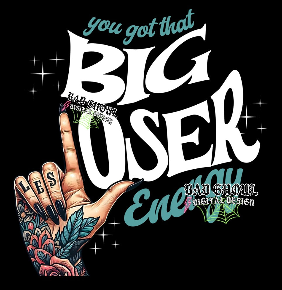 Big Loser Energy PNG Download – Rebel Mocks & Badghoul Digital