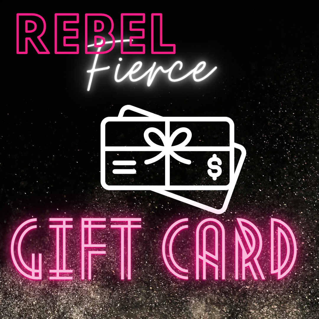 Rebel Fierce Gift Card – Rebel Mocks & Badghoul Digital